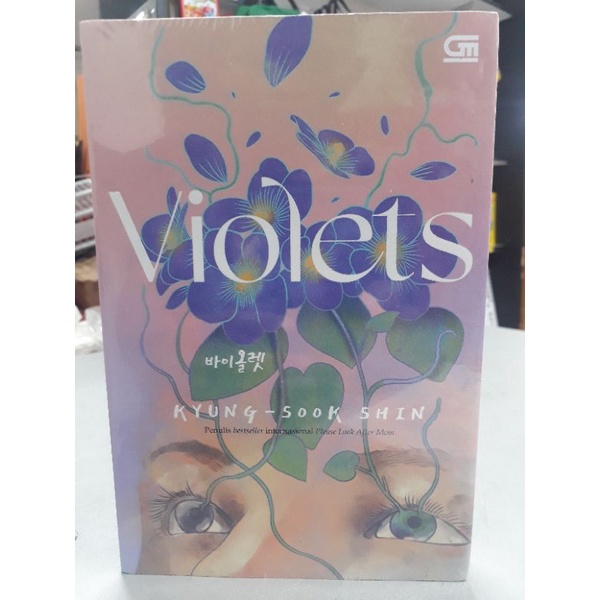 Jual Novel violets kyung-sook shin original gramedia | Shopee Indonesia