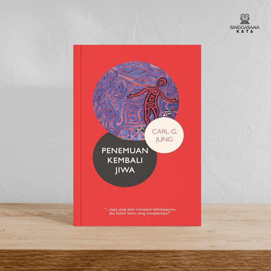 Jual Penemuan Kembali Jiwa - Carl G. Jung - Jalan Baru | Shopee Indonesia