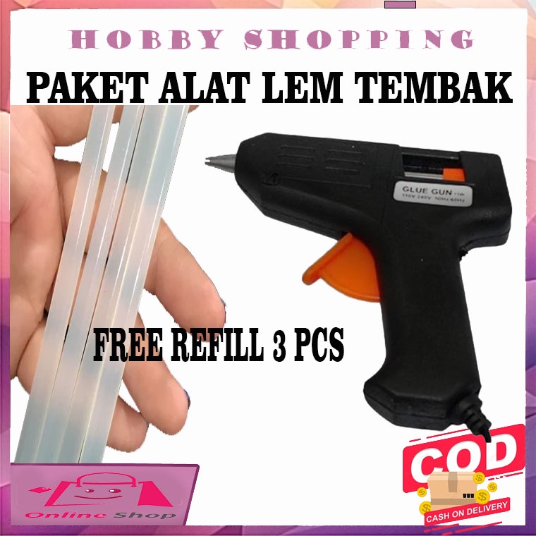Jual Lem Tembak Gratis 3 Pcs Refill Lem Tembak / Hot Melt Glue Gun 20WATT | Shopee Indonesia