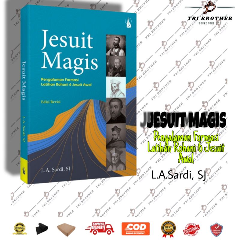 Jual Jesuit Magis, Pengalaman Formasi 6 Jesuit Awal (Edisi Revisi ...