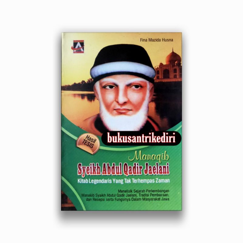Jual manaqib syekh abdul qodir al jaelani manaqib syekh abdul qodir al ...