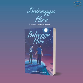 Jual Novel Belenggu Hiro - Karimatul Jannah | Shopee Indonesia