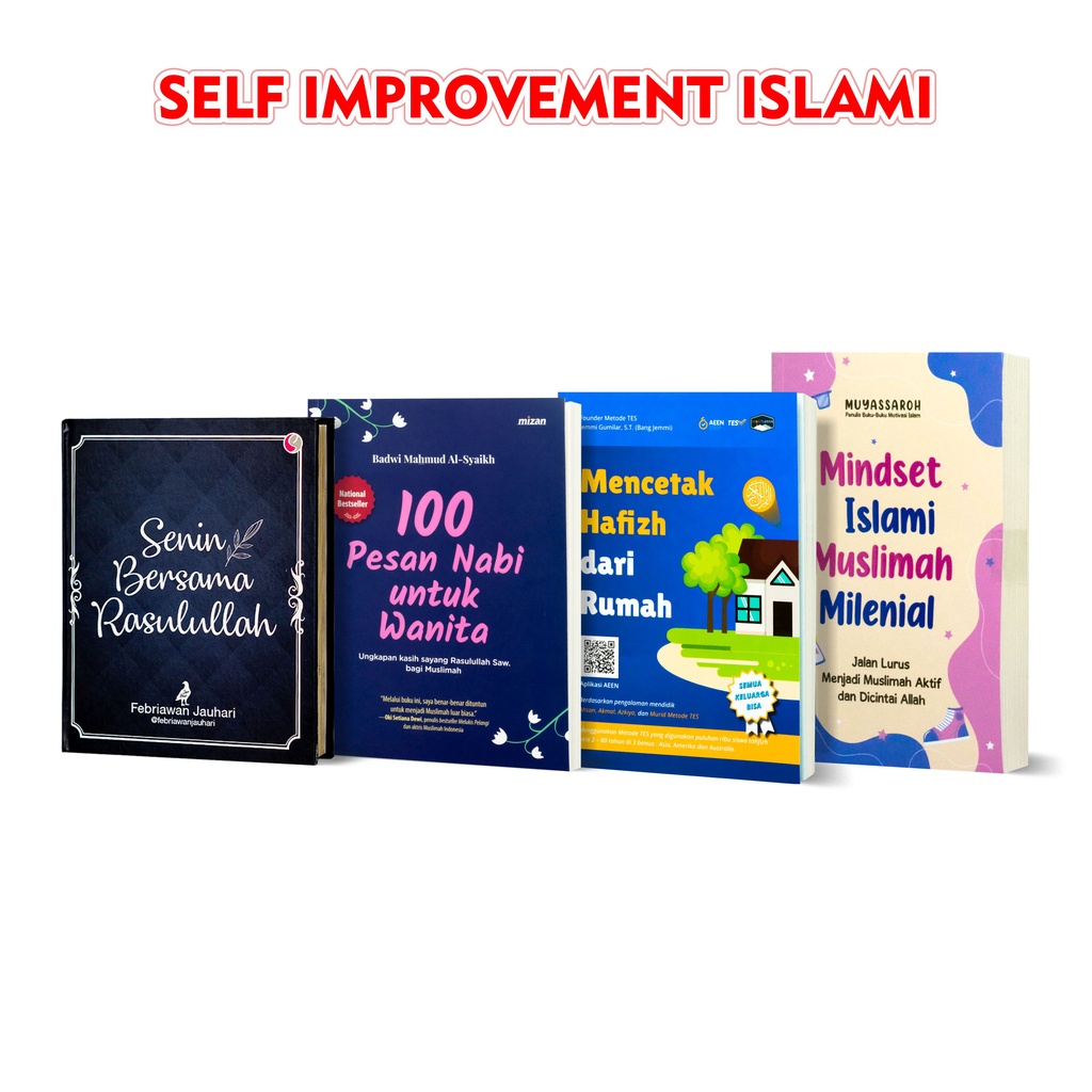 Jual Buku Motivasi Self Improvement Islami Senin Bersama Rasulullah / 100 Pesan Nabi Untuk ...