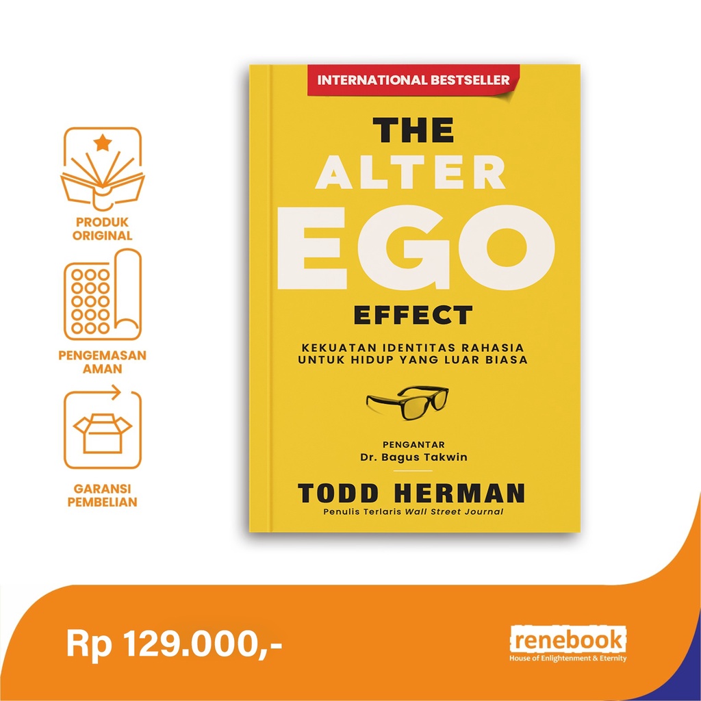 Jual Rene Turos - Buku Self-Improvement The Alter Ego Effect - Kekuatan Identitas Rahasia untuk ...