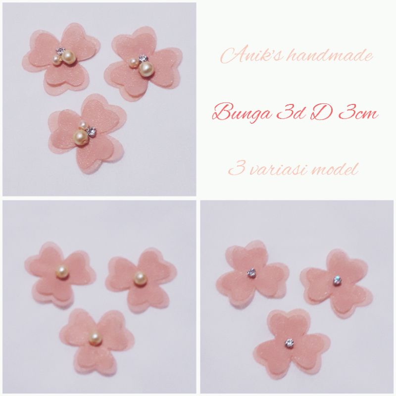 Jual bunga 3d mini /bunga 3d organza/ bunga diameter 3cm / hiasan gaun ...